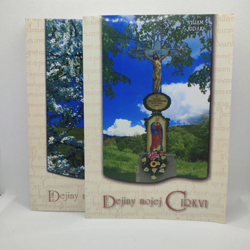 Dejiny mojej Cirkvi I.-II. Dejiny mojej Cirkvi I.-II.